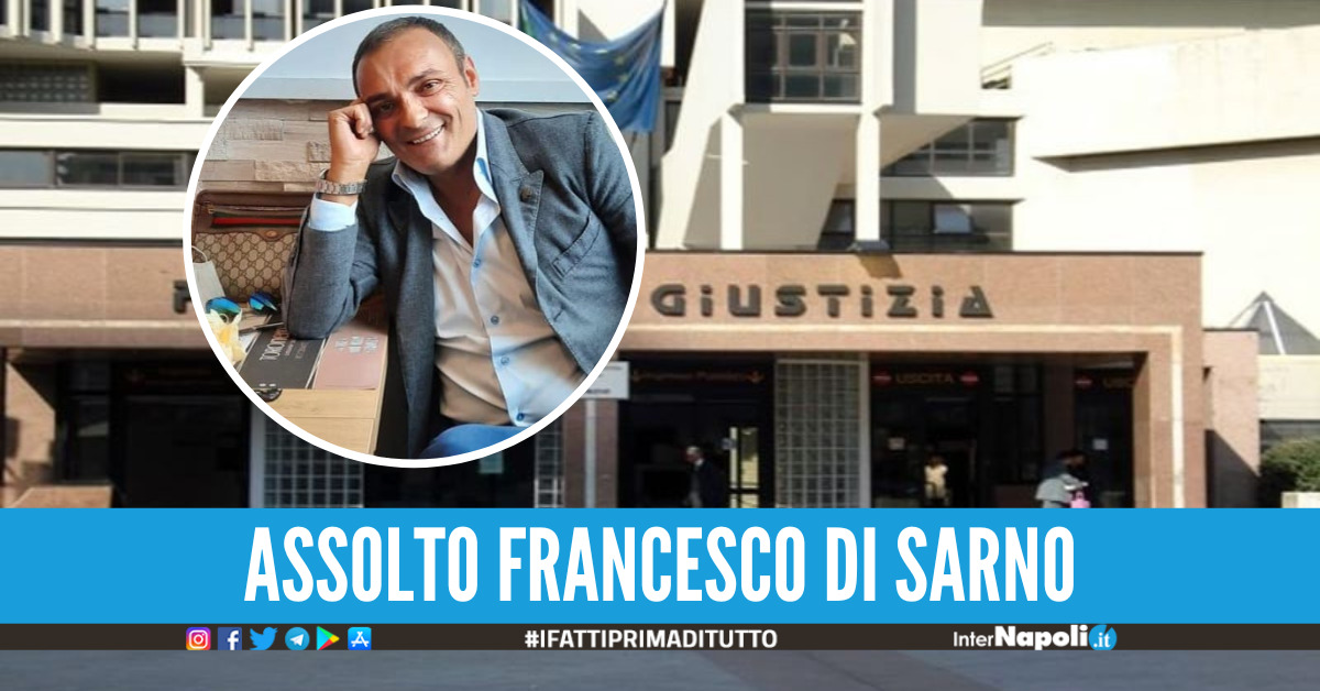 Assolto il noto imprenditore Francesco Di Sarno, i giudici: "I fatti ...