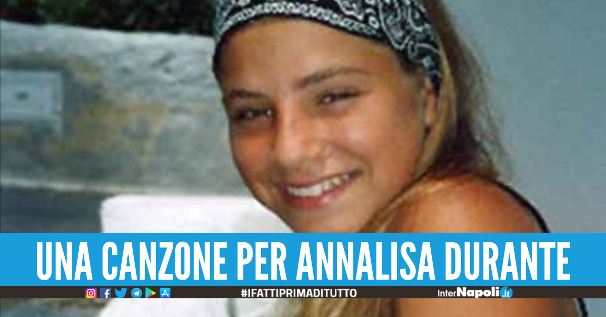 Una canzone per il compleanno di Annalisa Durante, vittima innocente di ...