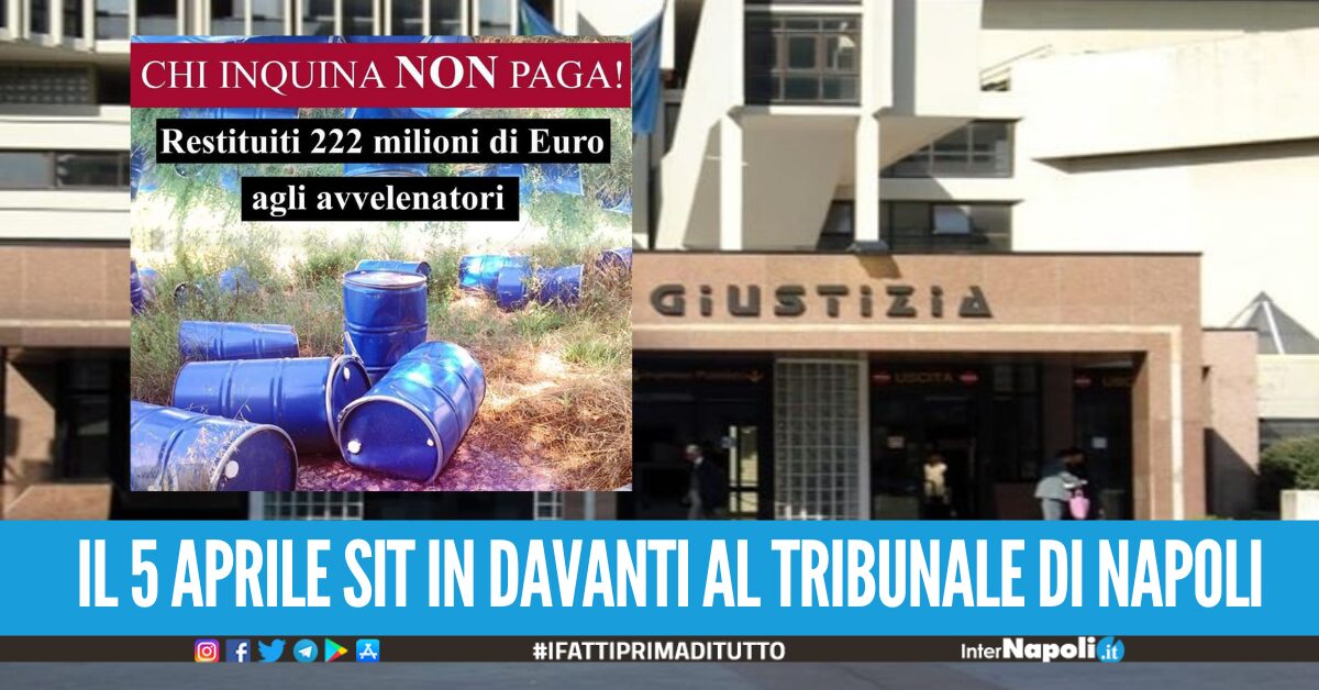 Terra dei fuochi, la rivolta delle associazioni contro la restituzione ...