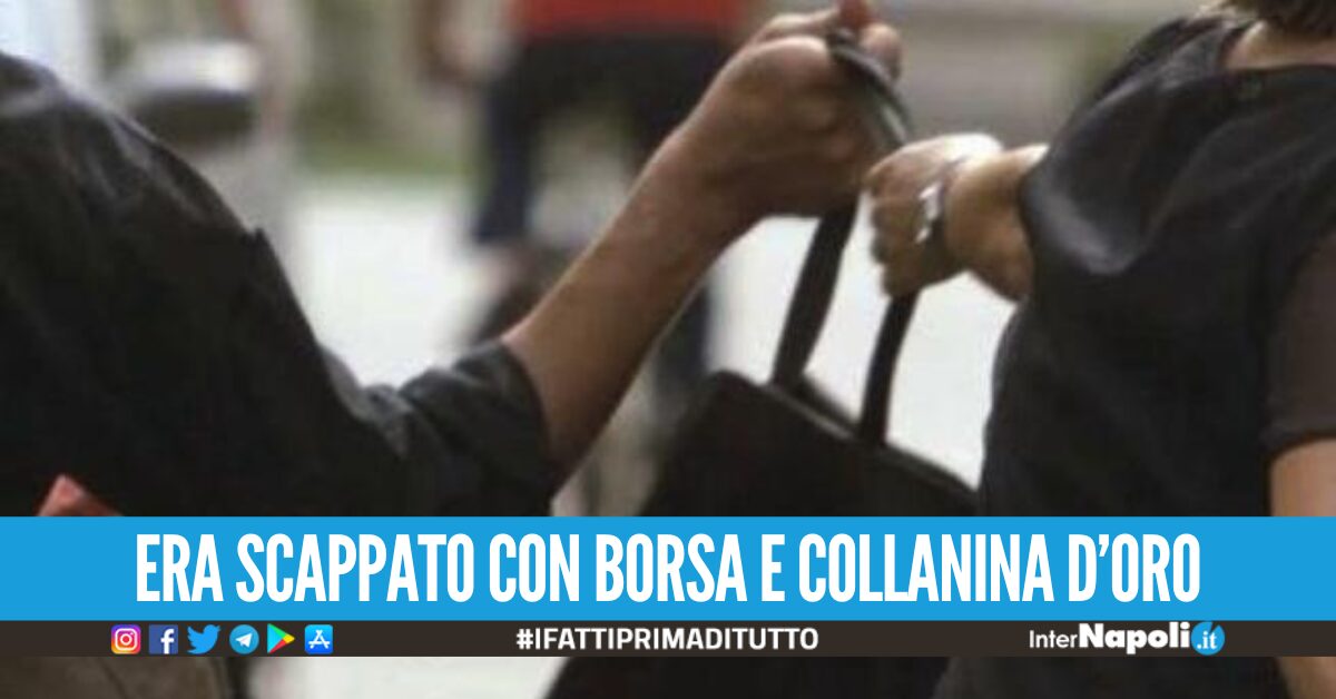 Due scippi in pochi minuti, ladro seriale in manette nel Napoletano