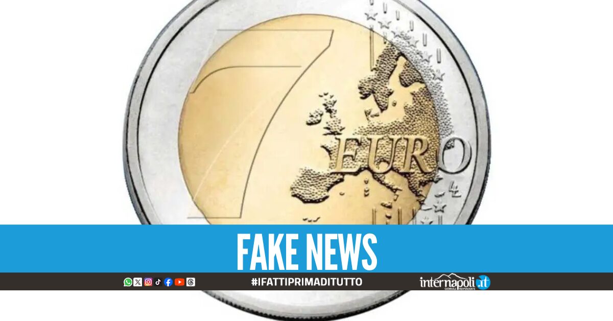 Ipotesi moneta da 7 euro: cosa c'è di vero sulla notizia che circola ...
