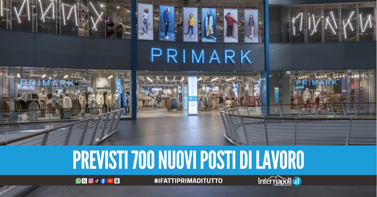 Primark sbarca al Grande Sud di Giugliano, nuovo punto vendita anche a ...
