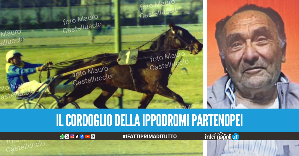 Lutto nell'ippica napoletana per Gaetano Bacio Terracino: "Si ...