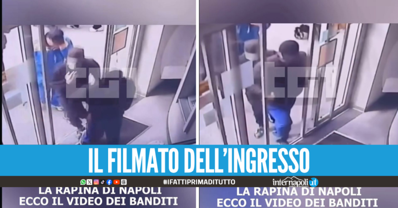 Rapina in banca al Vomero, le immagini dell'ingresso dei banditi